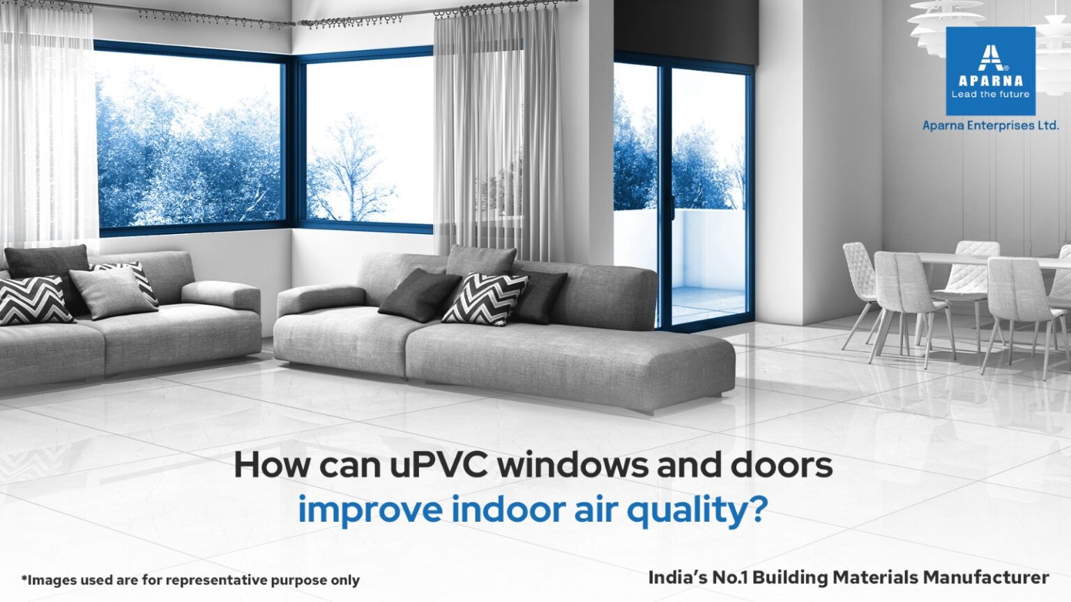 Improve Indoor Air Quality with uPVC Doors and Windows.